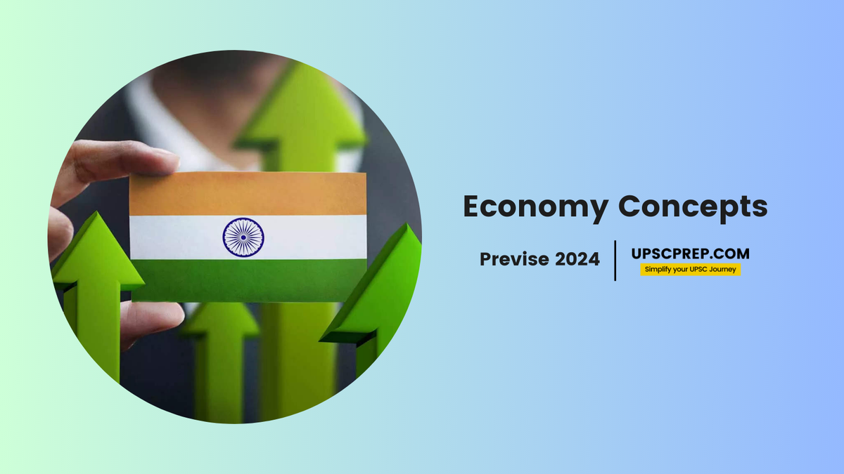 Previse 2025: Economy Concepts · UPSCprep.com