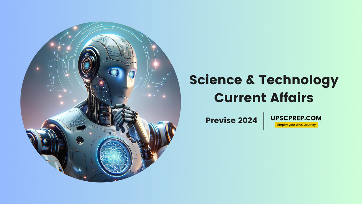 Previse 2025: S&T most important current affairs · UPSCprep.com