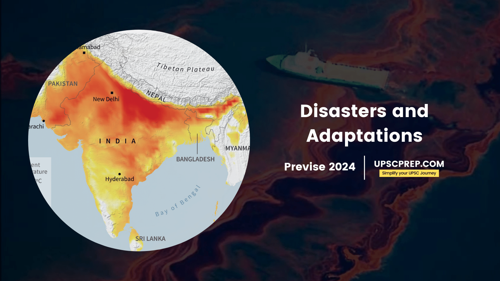 Previse 2025: Disasters and Adaptations · UPSCprep.com