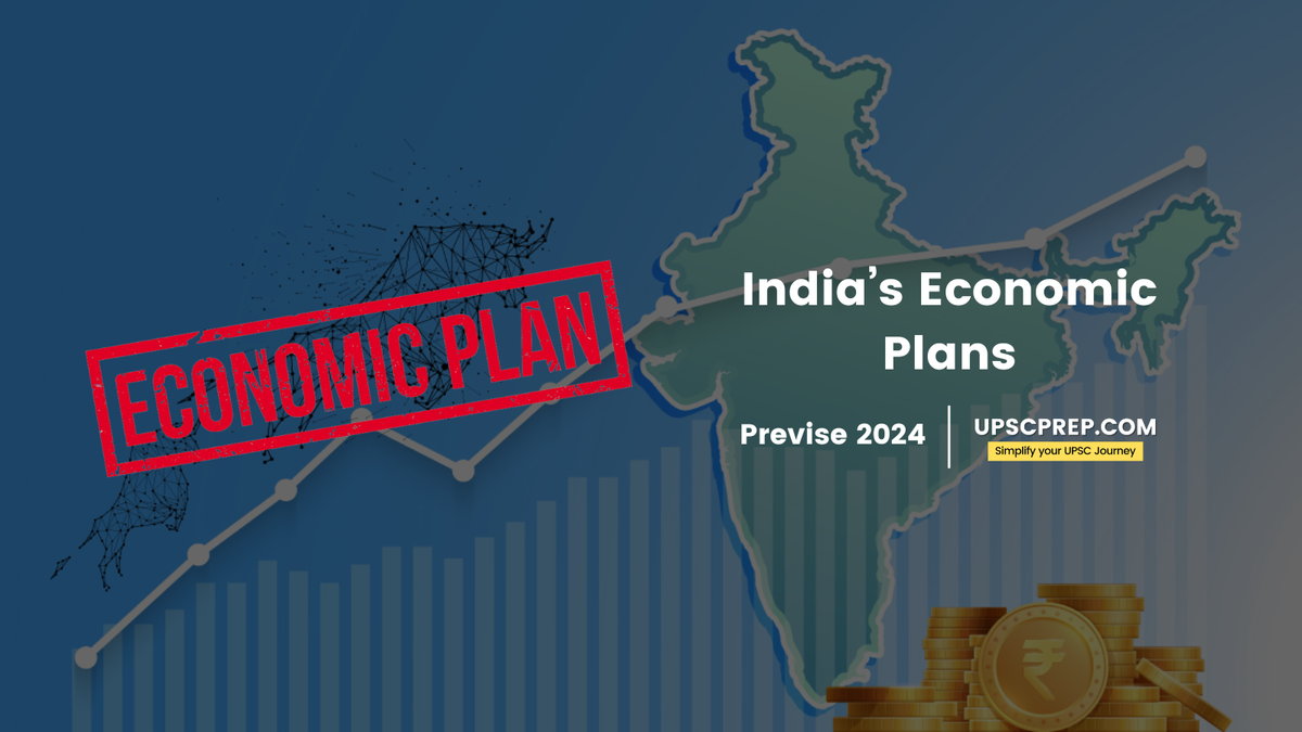 Previse 2025: Economy Planning Models · UPSCprep.com