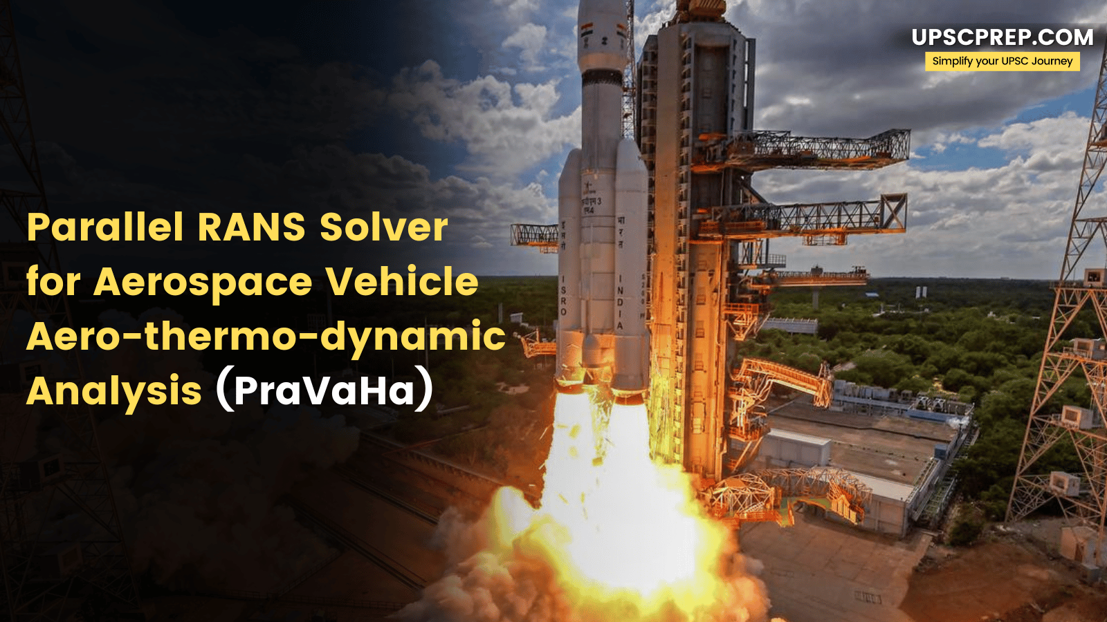 What is ISRO's PraVaHa? · UPSCprep.com