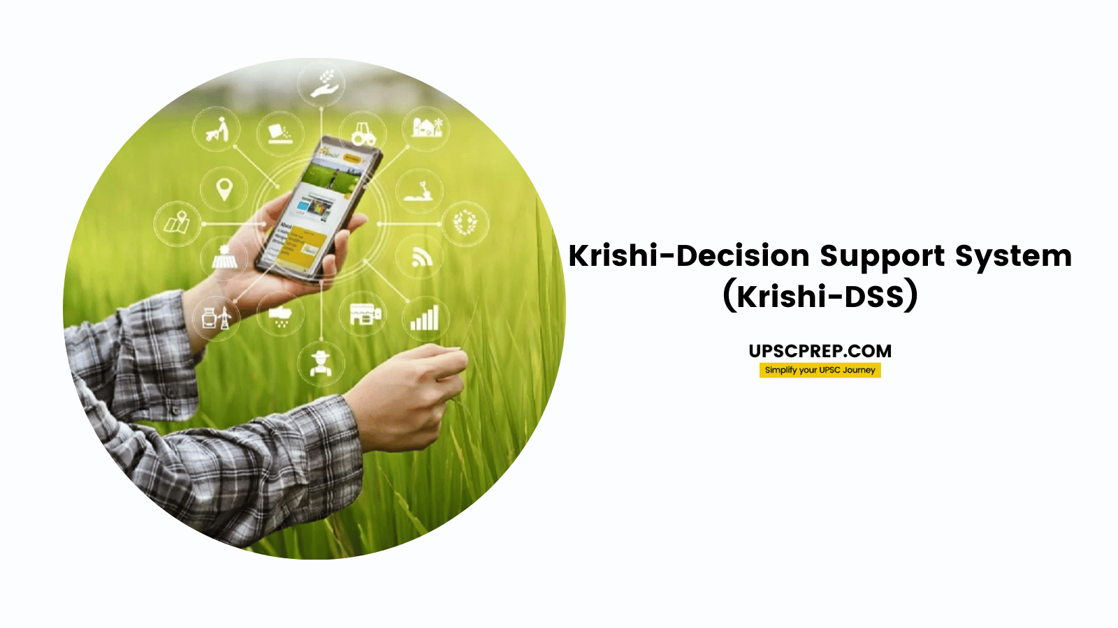 Krishi-Decision Support System (Krishi-DSS) · UPSCprep.com