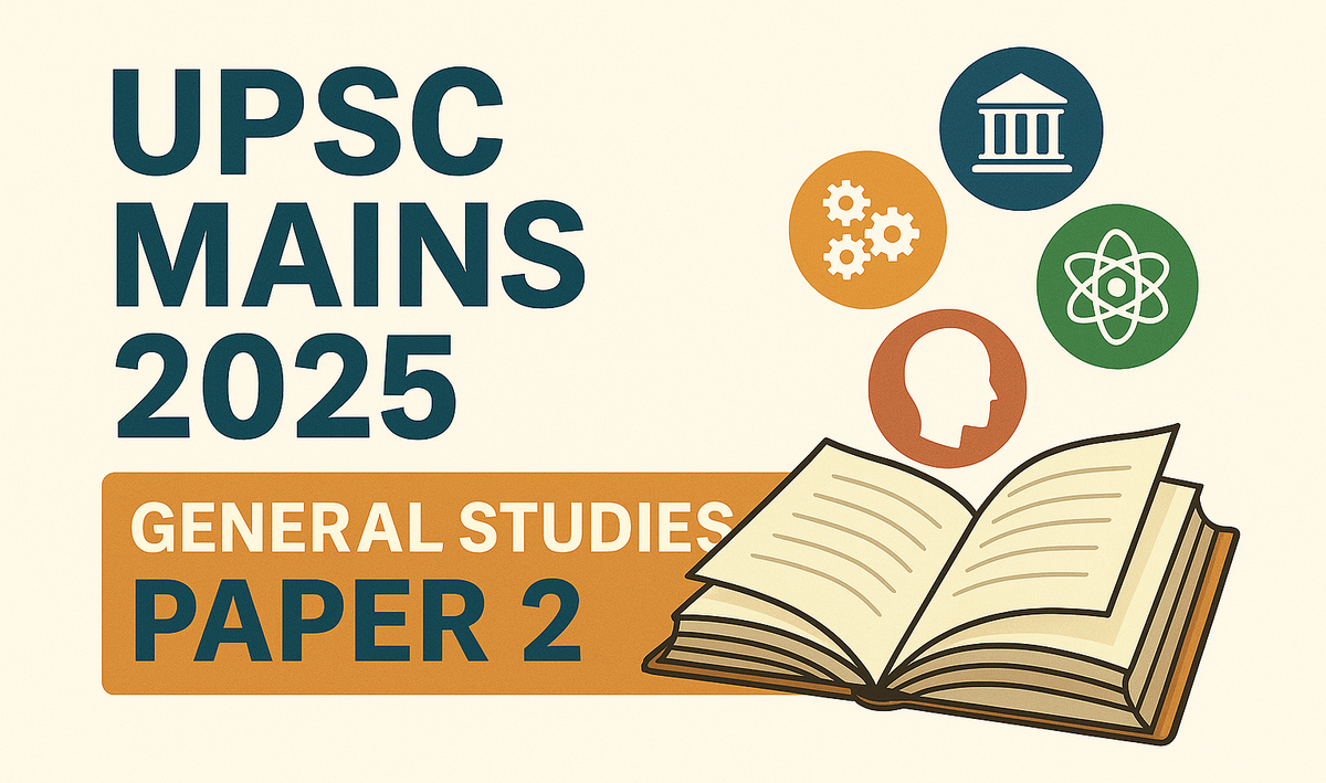 GS 2: UPSC CSE Mains 2025 Question Paper · UPSCprep.com